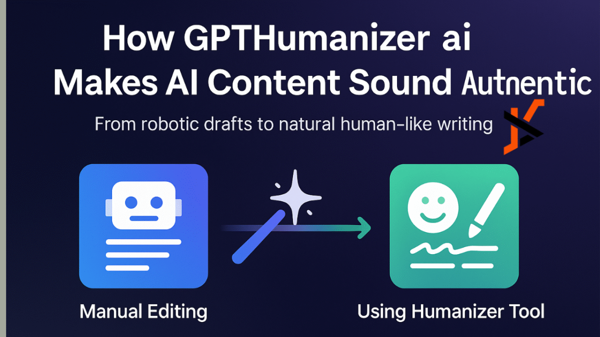 How GPTHumanizer ai Makes AI Content Sound Authentic - Tech k Times