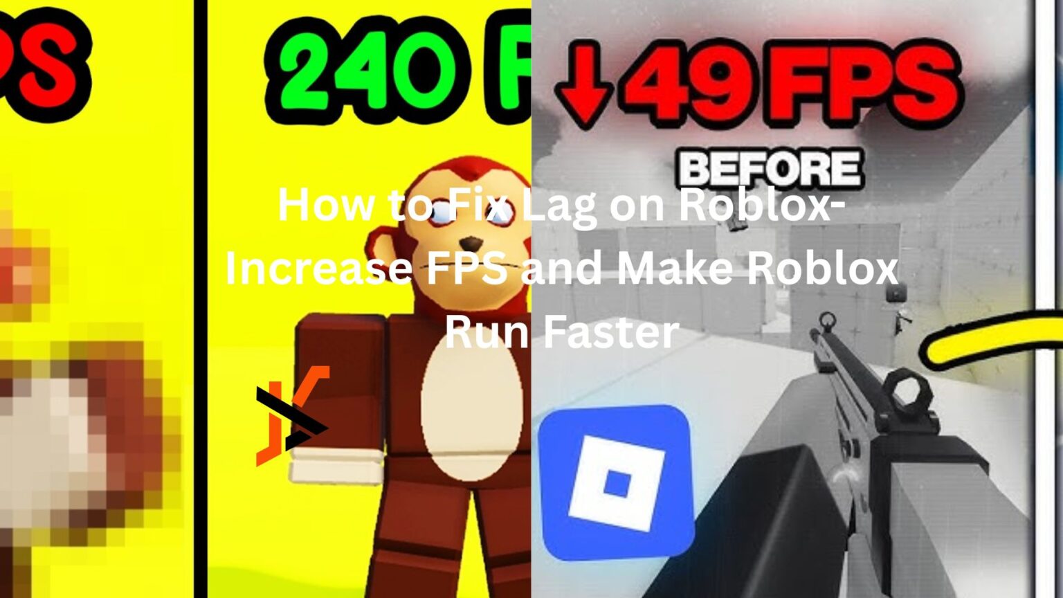 How to Fix Lag on Roblox- Increase FPS and Make Roblox Run Faster ...