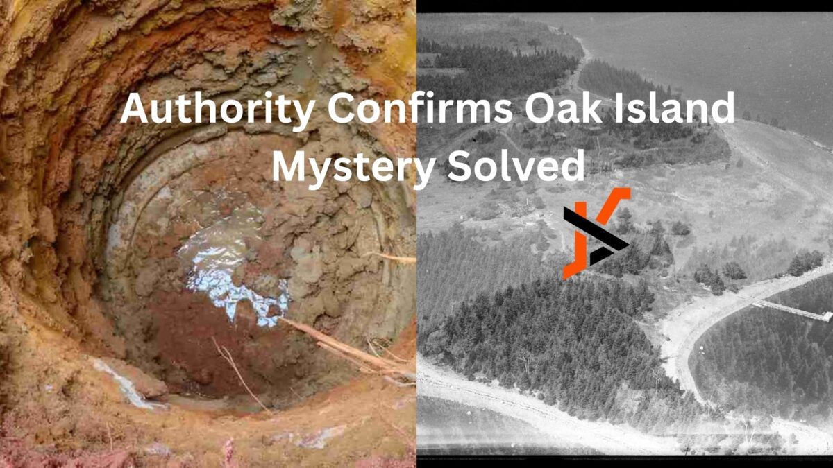 Authority Confirms Oak Island Mystery Solved - Tech k Times
