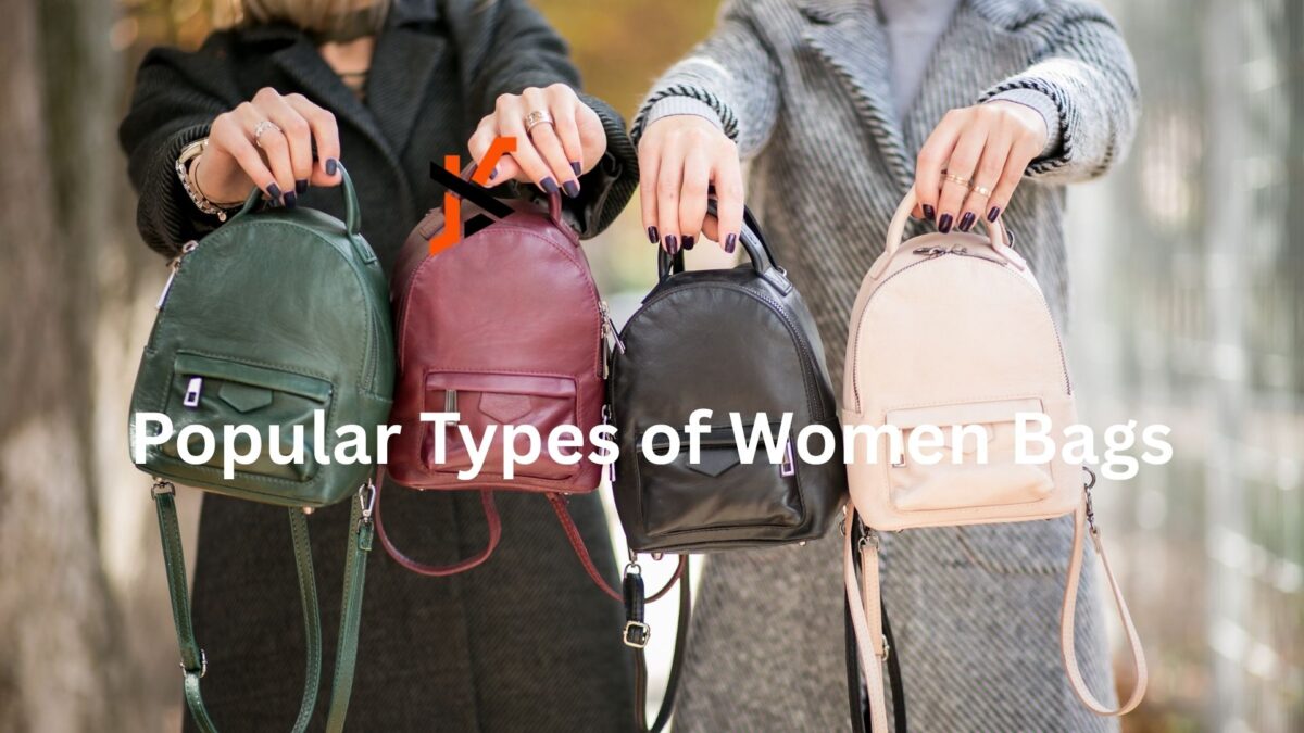 Popular Types of Women Bags - Tech k Times